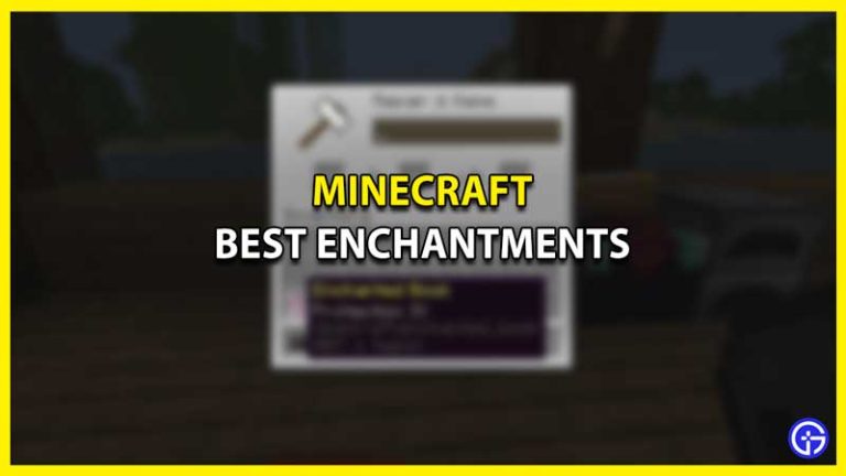 Best Minecraft Enchantments (2023) - All Tools, Weapons, Armor