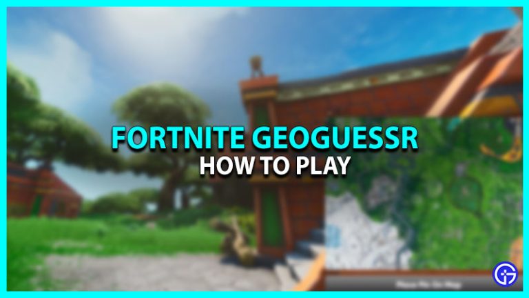 How To Play Fortnite GeoGuessr? - Gamer Tweak