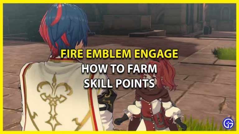 Fire Emblem Engage Skill Points - How To Farm More SP