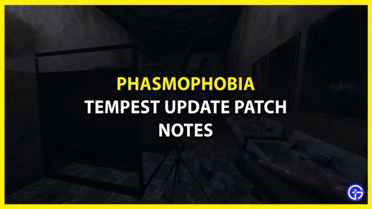 Phasmophobia Tempest Update Patch Notes (February 2023)