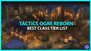 Tactics Ogre Reborn Class Tier List (2023) - Gamer Tweak