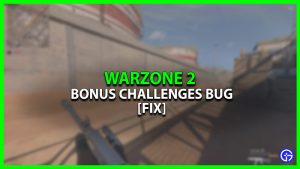 Bonus Challenge Bug Issue In Warzone 2 [Fix] - Gamer Tweak