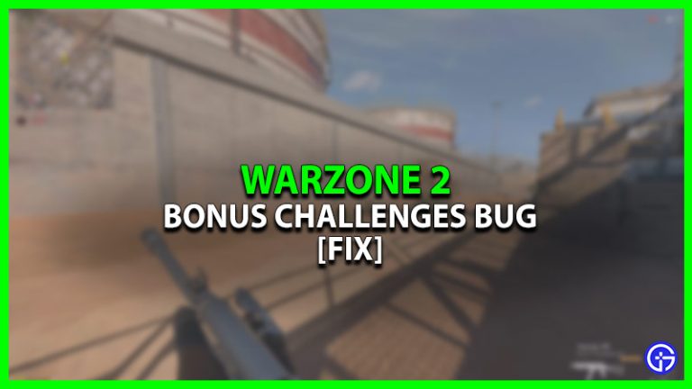 Bonus Challenge Bug Issue In Warzone 2 [Fix] - Gamer Tweak