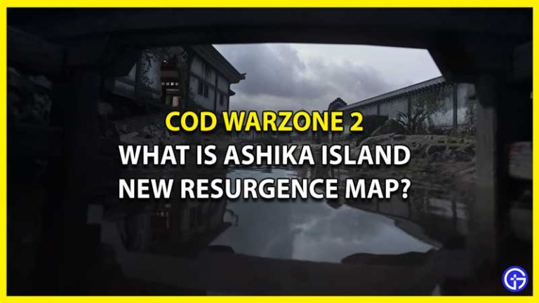 Ashika Island Warzone 2 Resurgence Map Guide - Gamer Tweak