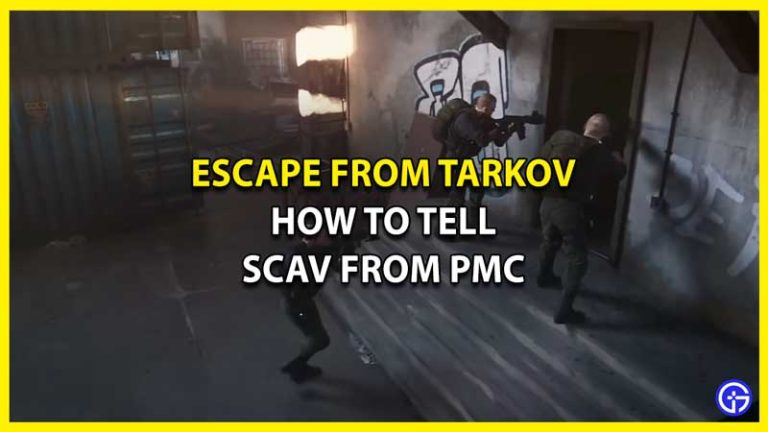 Escape From Tarkov Scav vs PMC - How To Tell Differences