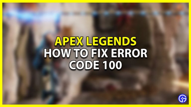 How To Fix Error Code 100 For Apex Legends (EA Account Sign-In)