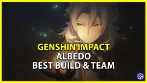 Best Build & Team To Use For Albedo In Genshin Impact