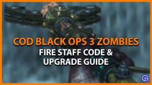 Fire Staff Code & How To Upgrade It In COD Black OPS 3 Zombies