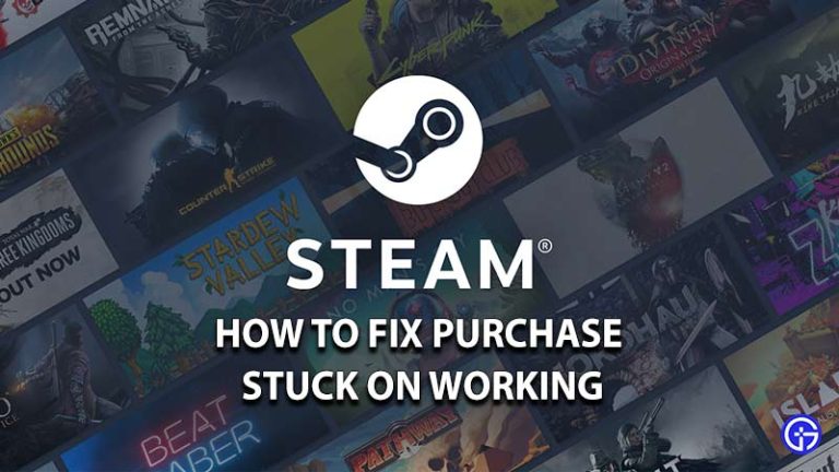 Best Fixes For Steam Purchase Stuck On Working Error
