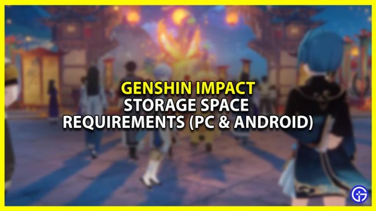 Genshin Impact PC, Android & iOS Size (Storage Space)
