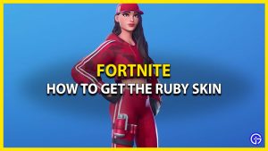 How To Get The Ruby Skin In Fortnite - Gamer Tweak