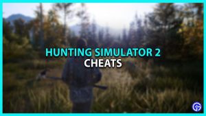 Hunting Simulator 2 Cheats For Unlimited Money & Ammo