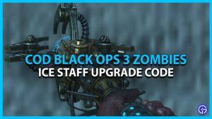 Ice Staff Code In COD Black Ops 3 Zombies Chronicles