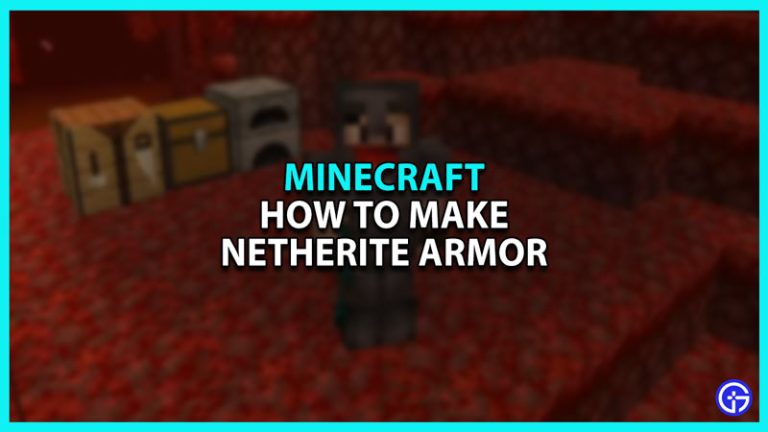 How To Make Netherite Armor Set In Minecraft - Gamer Tweak