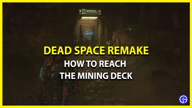 How To Get To The Mining Deck In Dead Space Remake