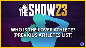 Who Is MLB The Show 23 Cover Athlete (All Previous Athletes List)