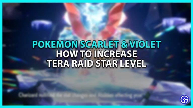 How To Increase Tera Raid Star Level In Pokemon Scarlet & Violet