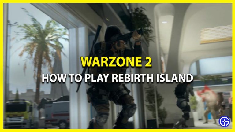 How to Play Rebirth Island in Warzone 2 Gamer Tweak