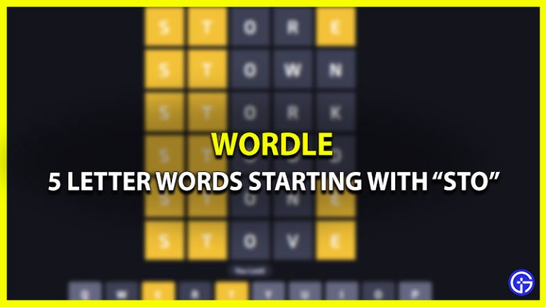5 Letter Words Starting With “Sto” (Wordle Tips) - Gamer Tweak