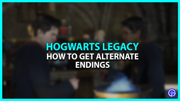 How To Get All The Endings In Hogwarts Legacy? (Explained)