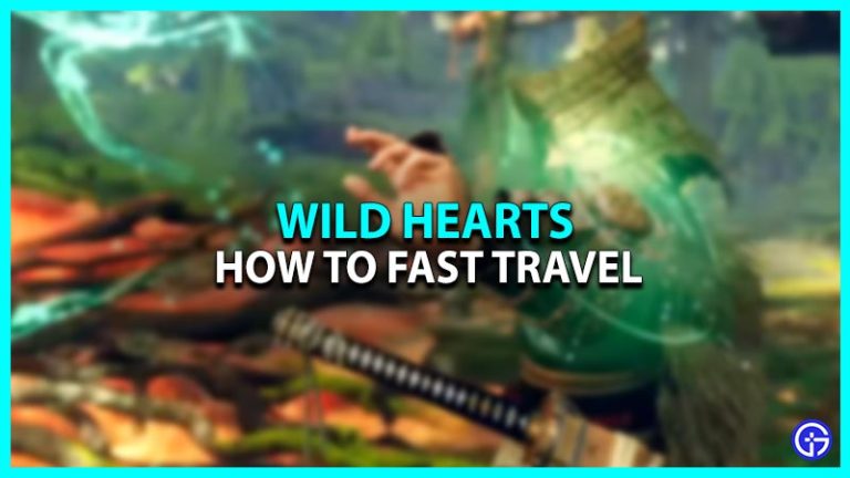 Wild Hearts Fast Travel Guide - Gamer Tweak