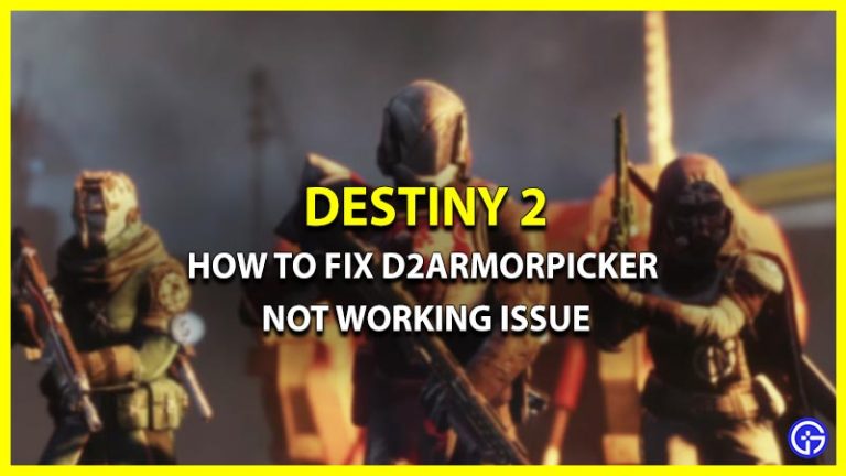 How To Fix D2 Armor Picker Not Working Issue (Solutions) How To Fix D2 Armor Picker Not Working Issue (Solutions)