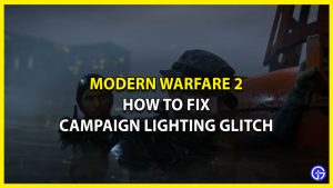 MW2 Campaign Lighting Glitch: How To Fix It - Gamer Tweak
