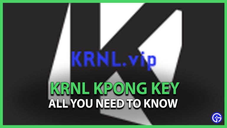 KRNL KPong Key Explained (2023) - Gamer Tweak