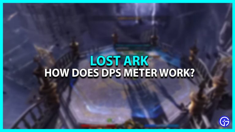 Is There A DPS Meter For Lost Ark? (Answered)