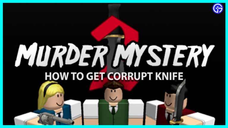 How To Get Corrupt Knife In Murder Mystery 2 - Gamer Tweak
