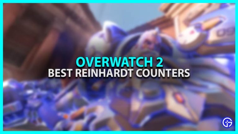 Best Counter Picks For Reinhardt In Overwatch 2 - Gamer Tweak