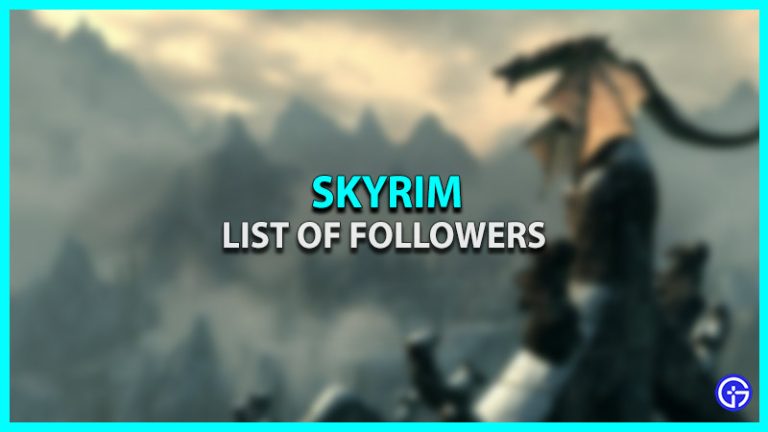 Skyrim Followers List (Companions) - Gamer Tweak