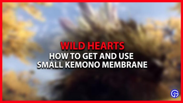 Wild Hearts: How To Get And Use Small Kemono Membrane