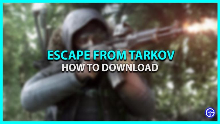 How To Download Escape From Tarkov For PC - Gamer Tweak