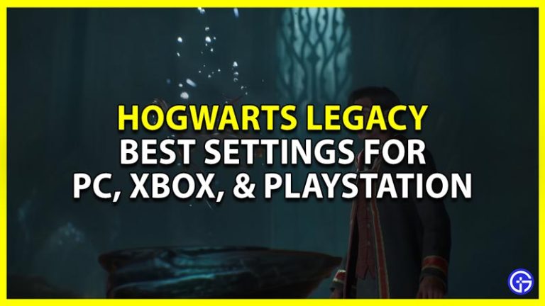 Best Settings To Use In Hogwarts Legacy (PC & Consoles)