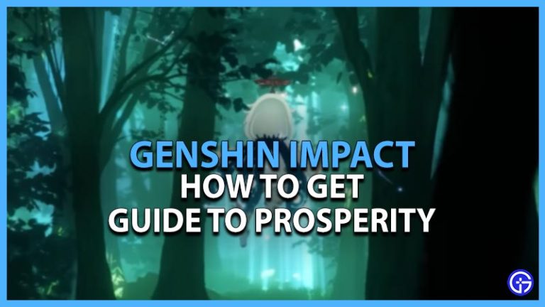 How To Get Guide To Prosperity In Genshin Impact - Gamer Tweak