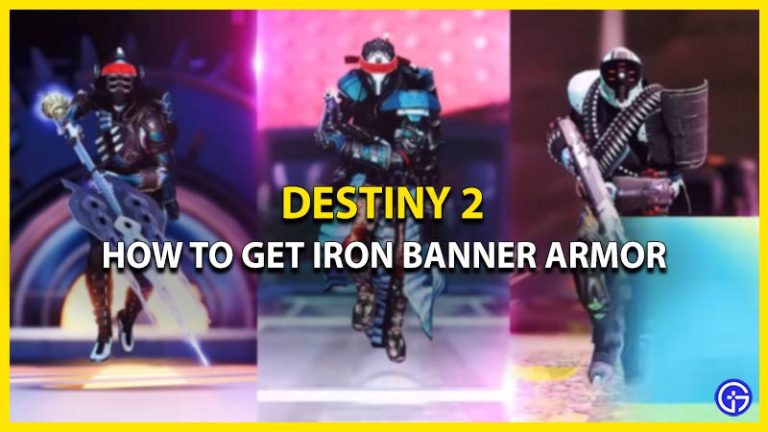 How To Get Iron Banner Armor In Season 19 Of Destiny 2 [2023]