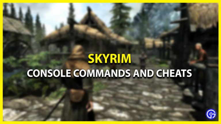 Skyrim PC Console Commands And Cheats List - Gamer Tweak