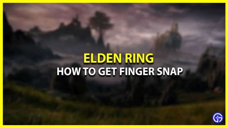 How To Get Finger Snap Emote In Elden Ring - Gamer Tweak