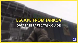 Database Part 2 In Escape From Tarkov - How To Complete It