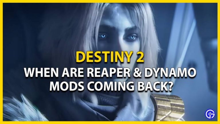 Destiny 2 Reaper & Dynamo Mods: When Are They Coming Back?