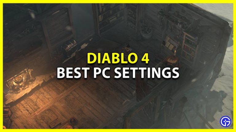 Diablo 4: Best PC Settings To Increase Performance