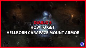 Diablo 4: How To Unlock The Hellborn Carapace Mount Armor
