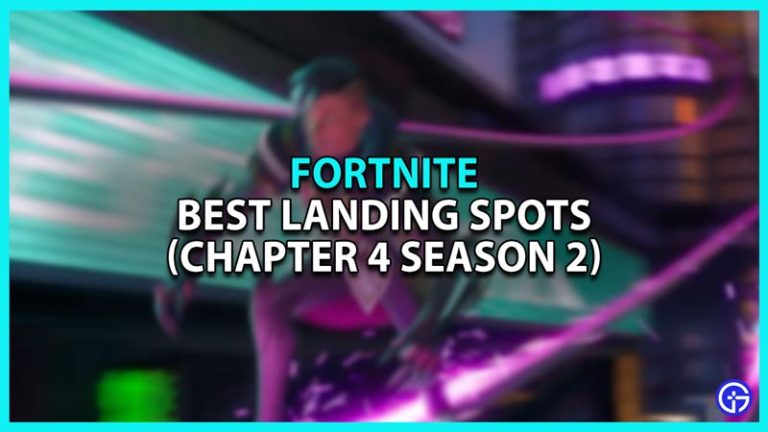 Best Landing Spots In Fortnite Chapter 4, Season 2 - Gamer Tweak