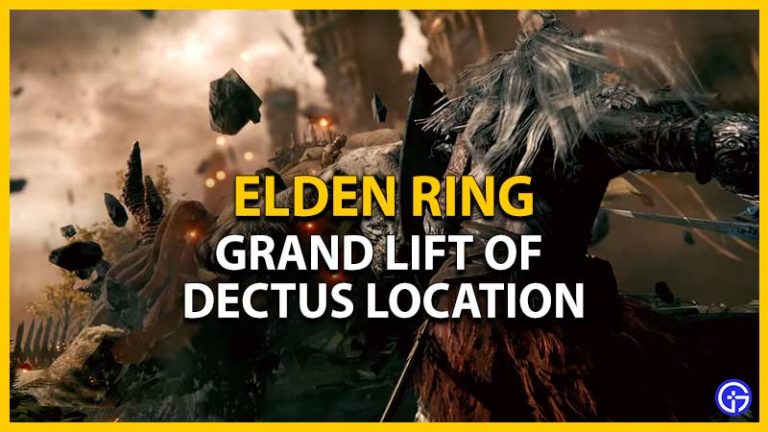 Elden Ring Grand Lift Of Dectus Location - Gamer Tweak