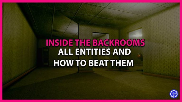 Inside The Backrooms: All Entities And How To Survive Them