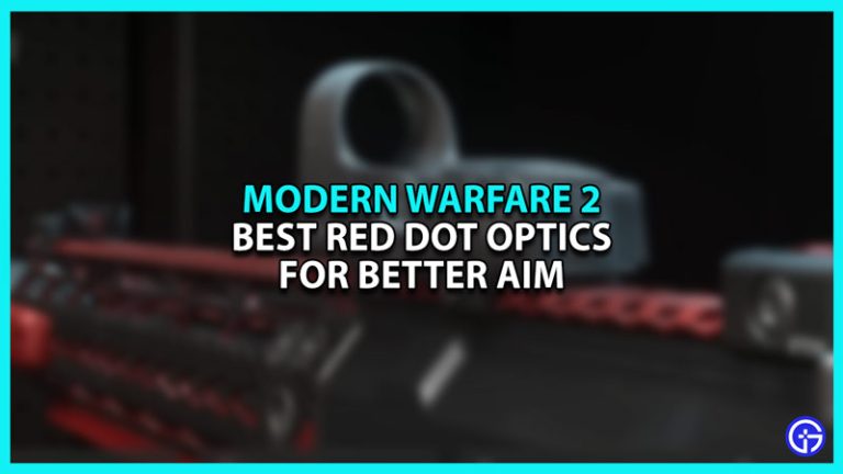 List Of Best Red Dot Optics In MW2 & Warzone 2 - Gamer Tweak