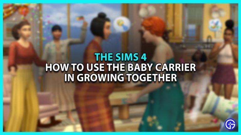 How To Use Baby Carrier In Sims 4 Growing Together Expansion