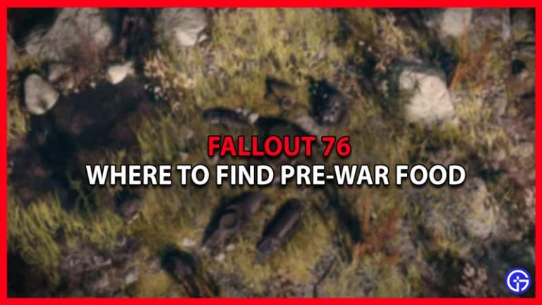 Fallout 76: Where To Get Pre War Food?- Gamer Tweak