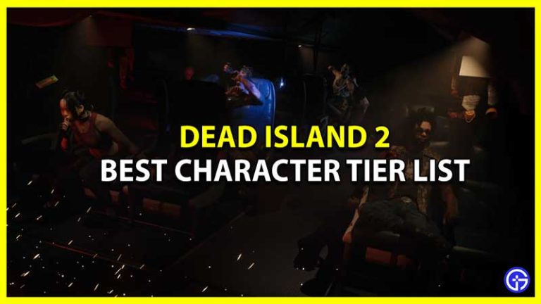 Dead Island 2 Slayers Tier List - Best Characters Ranked
